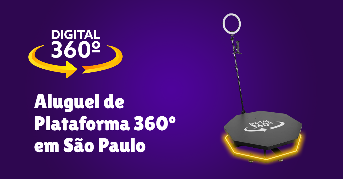 Digital 360º - Aluguel de Plataforma 360º em São Paulo